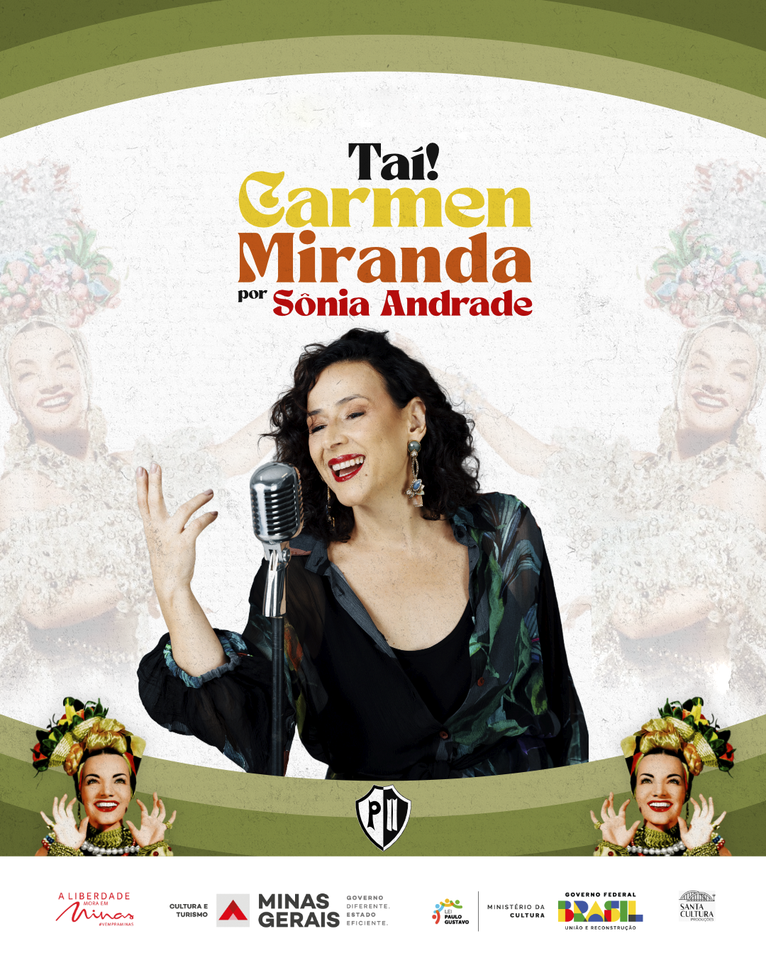 INFORMATIVO: “TAÍ, CARMEN MIRANDA”, POR SÔNIA ANDRADE - Clube ...